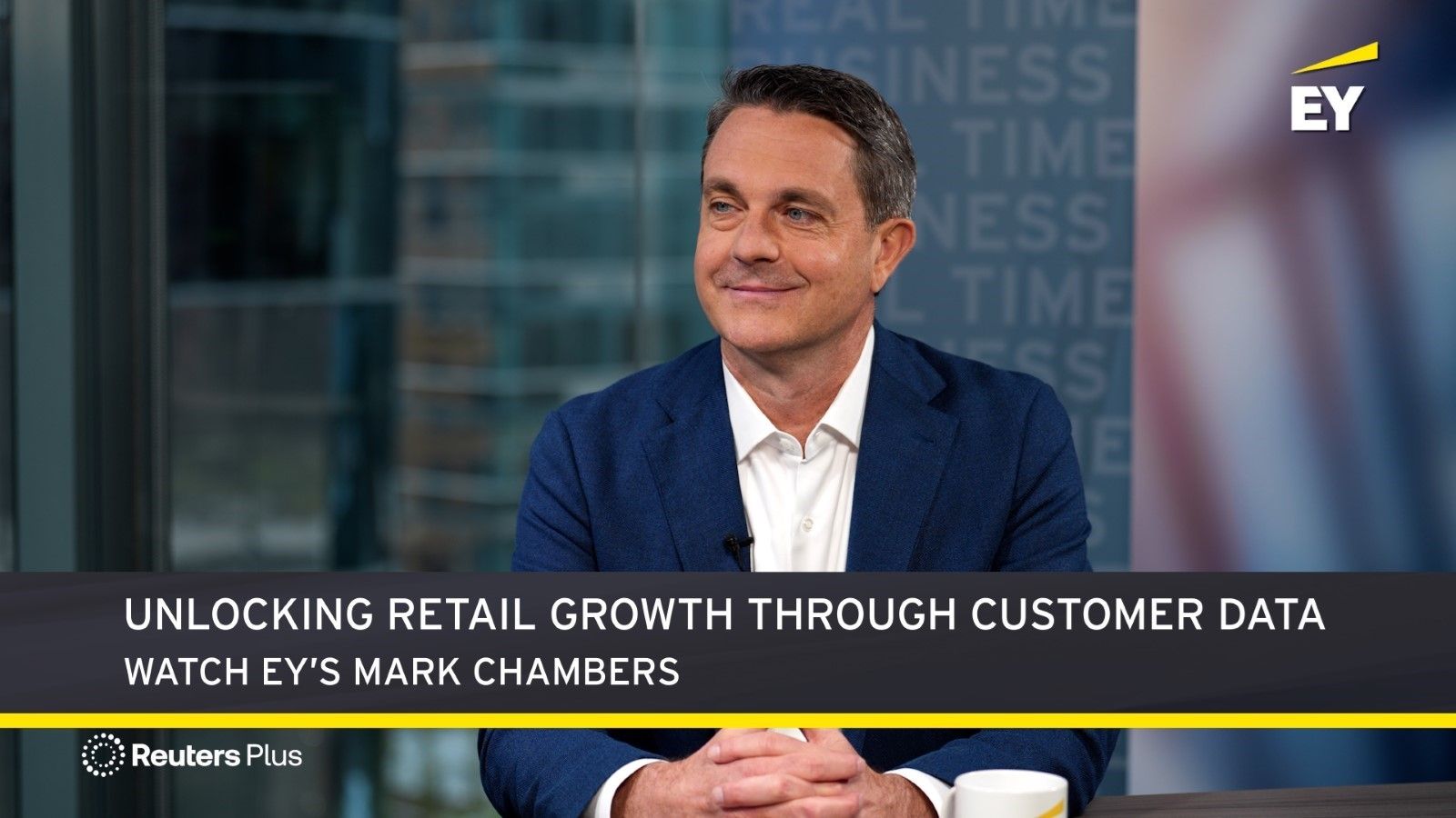 EY - Real Time Business - Unlocking retail growth through customer data ...