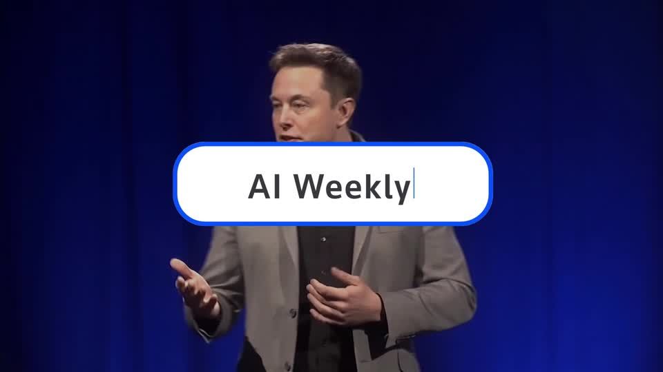 AI Weekly: Trump makes a plan, Musk makes a deal